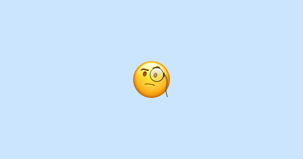 🧐 Gesicht mit Monokel - Emoji Bedeutung