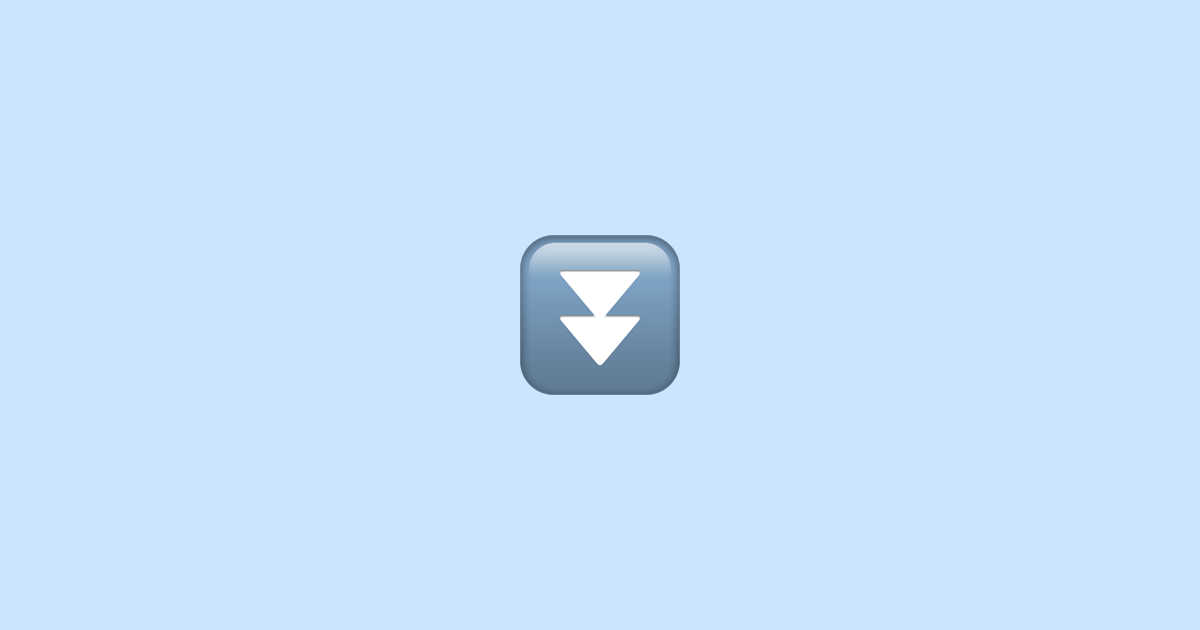 Fast Down Button ⏬ Emoji Meaning + Copy & Paste